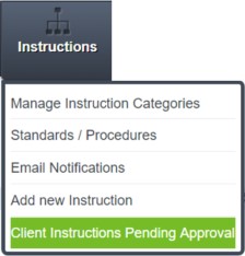 Client Instructions Pending Approval – GuardTek Help Center