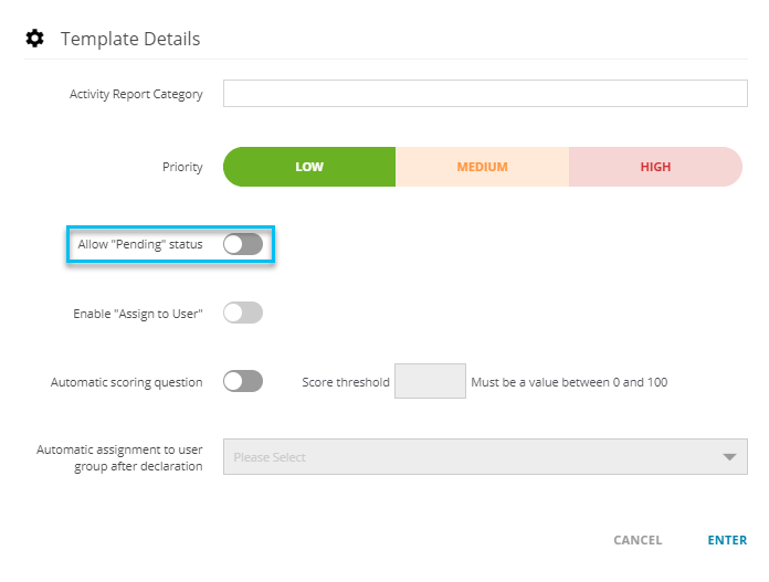 Allowing Pending Reports for an Activity Template – GuardTek Help Center